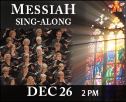 Messiah Sing-Along 2024 - Sacramento Choral Society & Orchestra